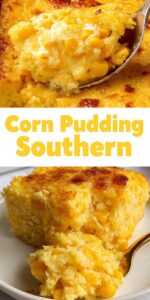 Corn Pudding Recipe Southern